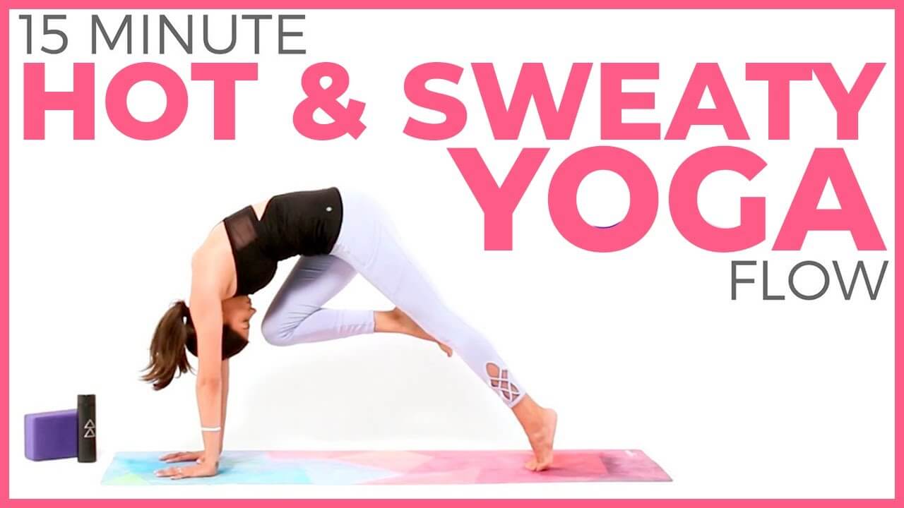 15 minute Hot & Sweaty Yoga Routine Power Yoga for Weight Loss ...